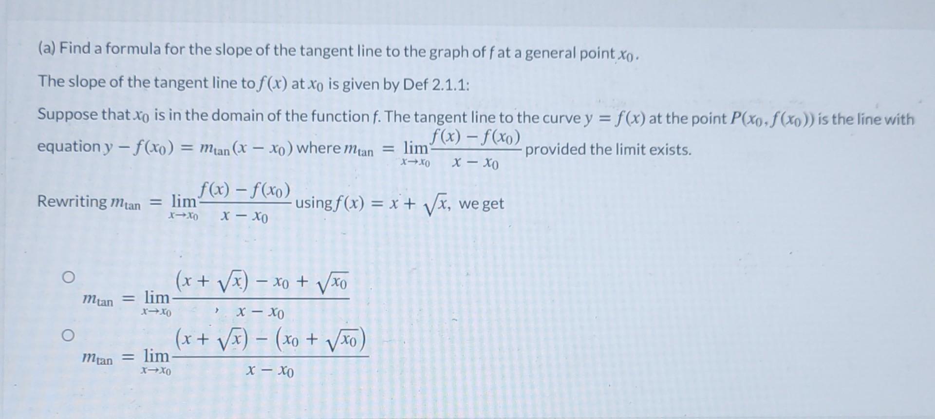 Solved (a) Find a formula for the slope of the tangent line | Chegg.com