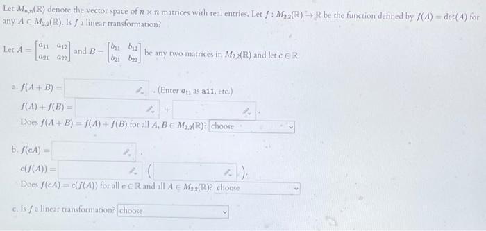Solved Let M...(R) denote the vector space of n x n matrices | Chegg.com