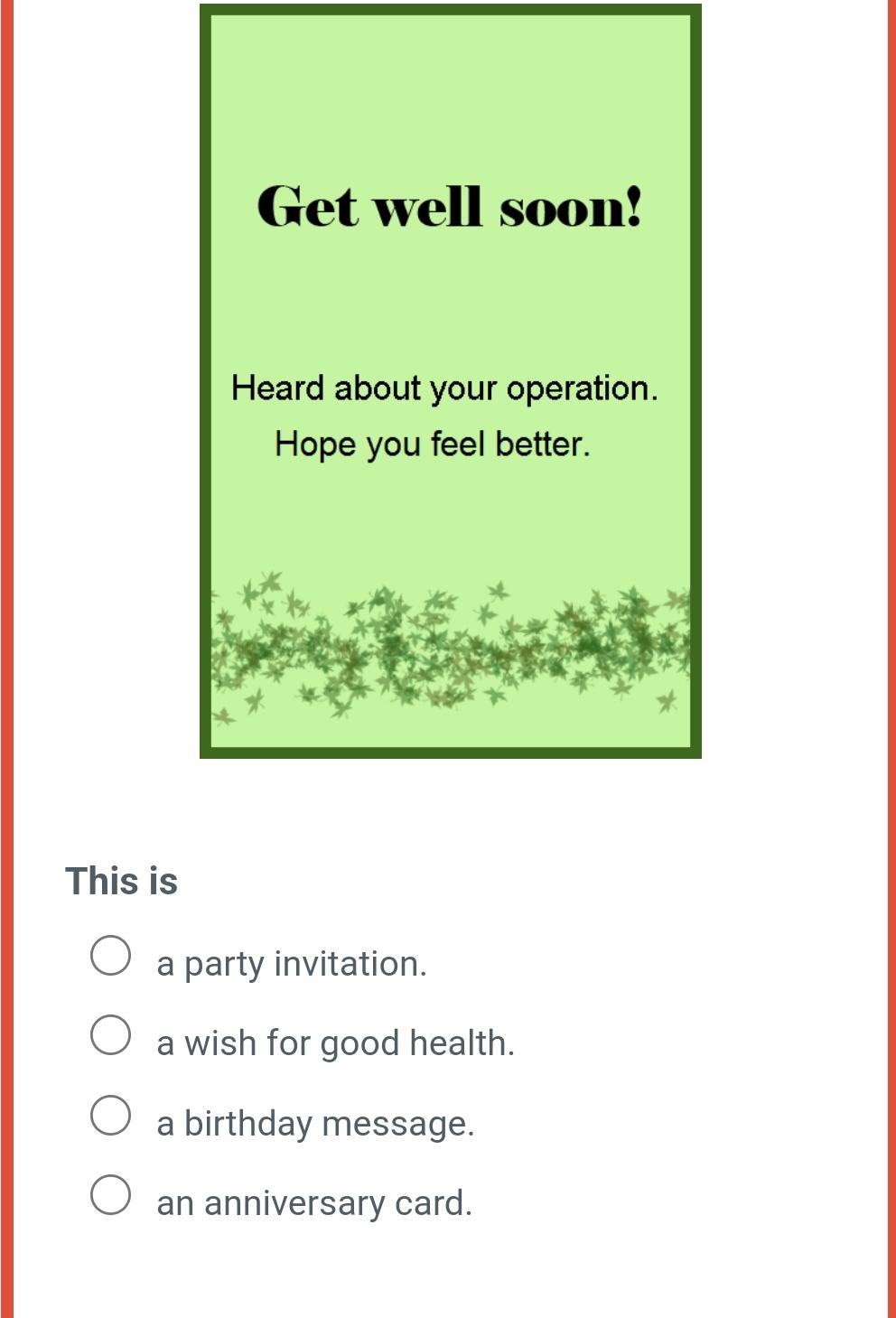 Solved Get well soom?Heard about your operation.Hope you | Chegg.com