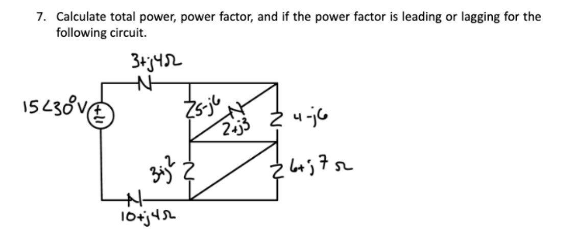 Solved Calculate total power, power factor, and if the power | Chegg.com
