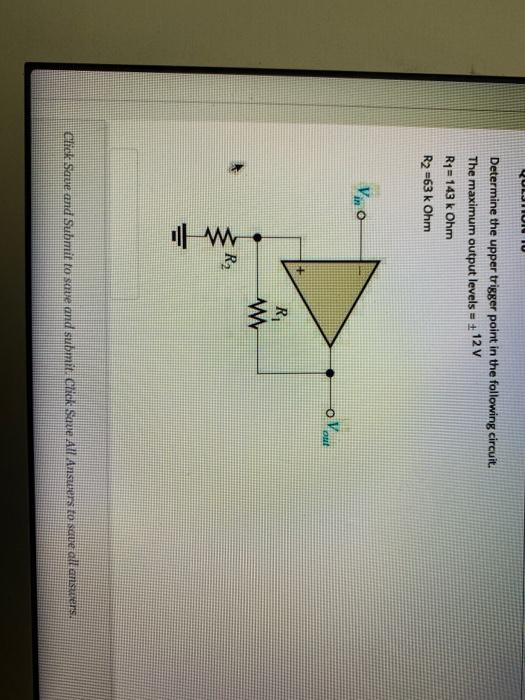 Solved VOLJNIUI IU Determine the upper trigger point in the | Chegg.com
