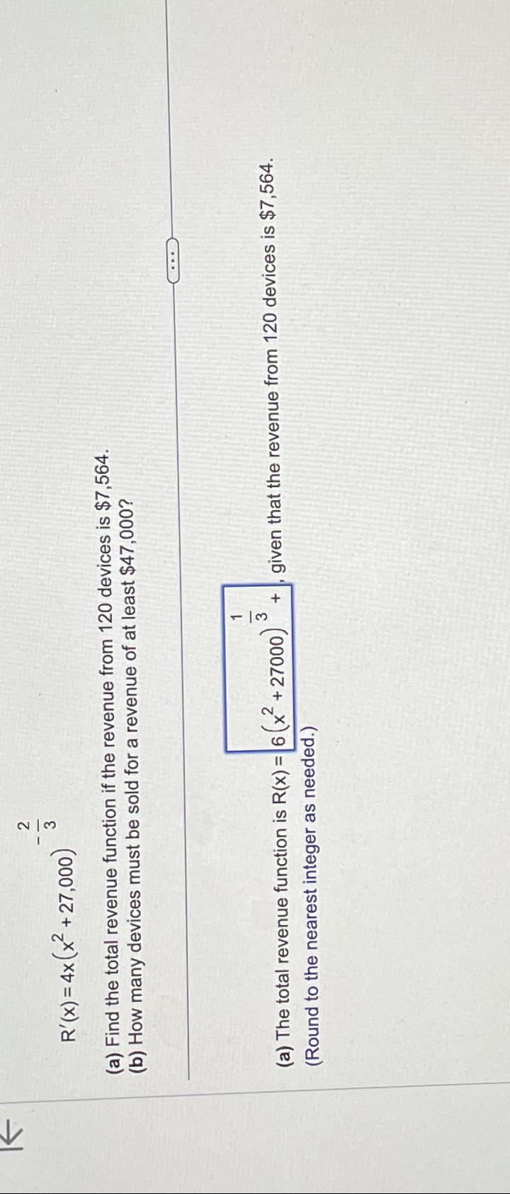 Solved R'(x)=4x(x2+27,000)-23(a) ﻿Find the total revenue | Chegg.com