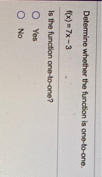 Solved Determine whether the function is one-to-one. f(x) = | Chegg.com