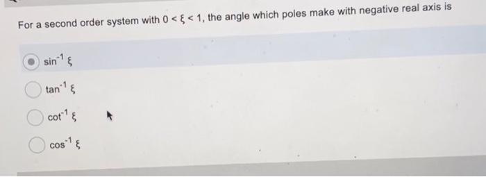 Solved For a second order system with 0