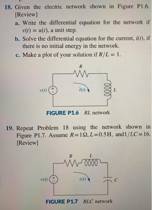 Solved 18. Given the electric network shown in Figure P1.6. | Chegg.com