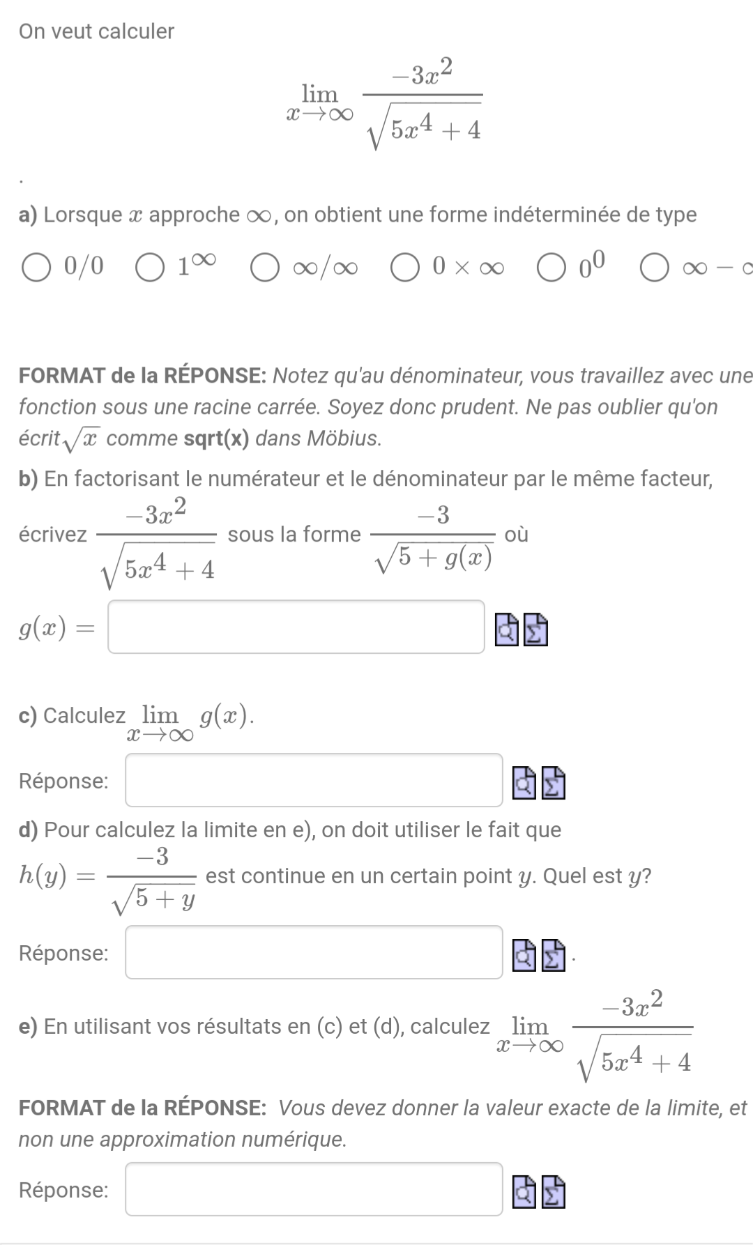 Nous voulons calculer la limite limt→03−9+6t6t. a) | Chegg.com