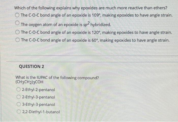 Solved Which of the following explains why epoxides are much | Chegg.com