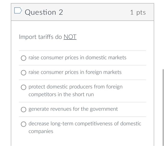 Solved Question 3 1 pts Imposing export tariffs on US-made | Chegg.com