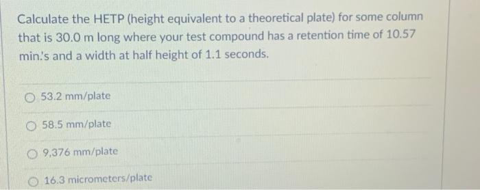 Calculate the HETP (height equivalent to a | Chegg.com