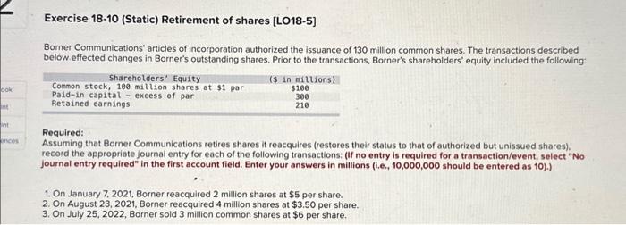 Exercise 18-10 (Static) Retirement of shares [LO18-5] | Chegg.com
