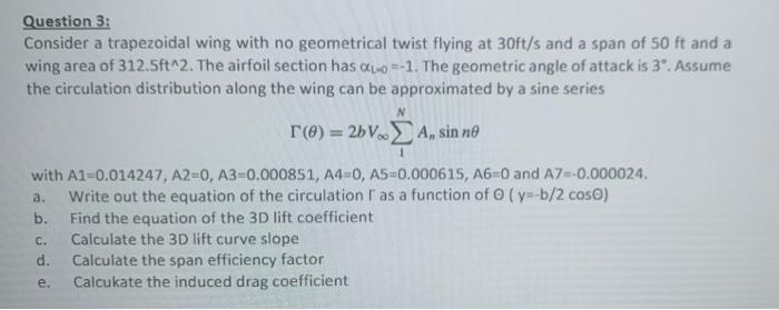 Solved Question 3: Consider a trapezoidal wing with no | Chegg.com