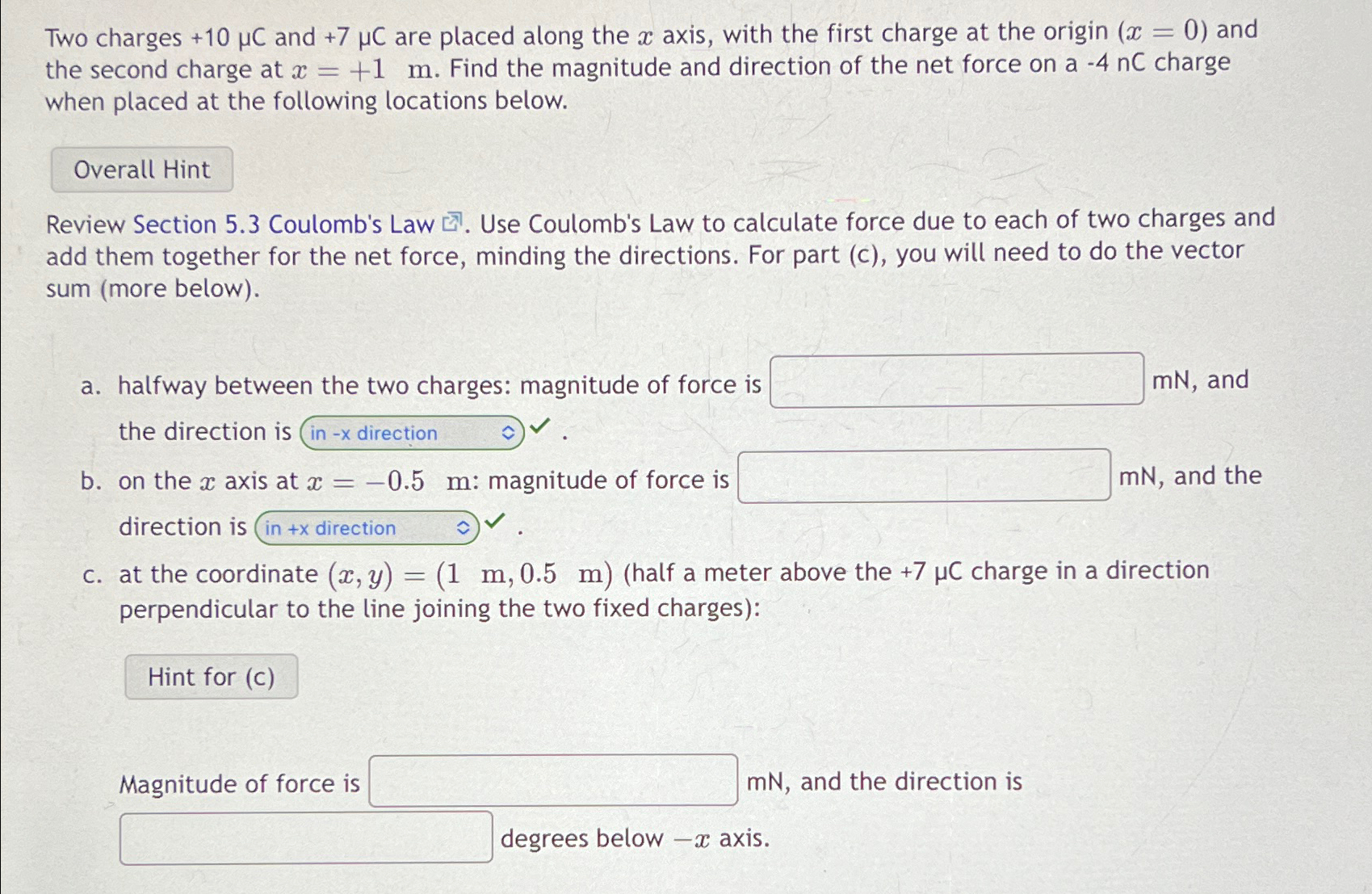 Two charges +10μC ﻿and +7μC ﻿are placed along the x | Chegg.com