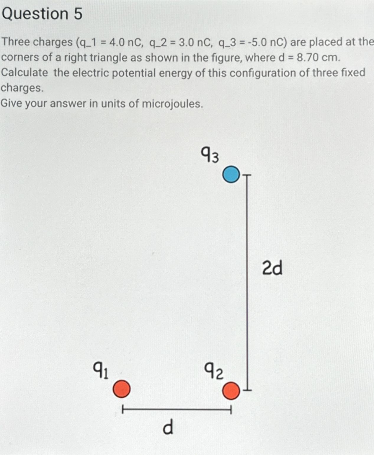 Question 5Three charges | Chegg.com