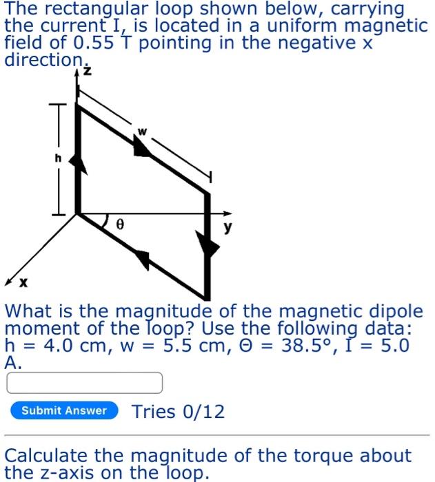 Solved The rectangular loop shown below, carrying the | Chegg.com