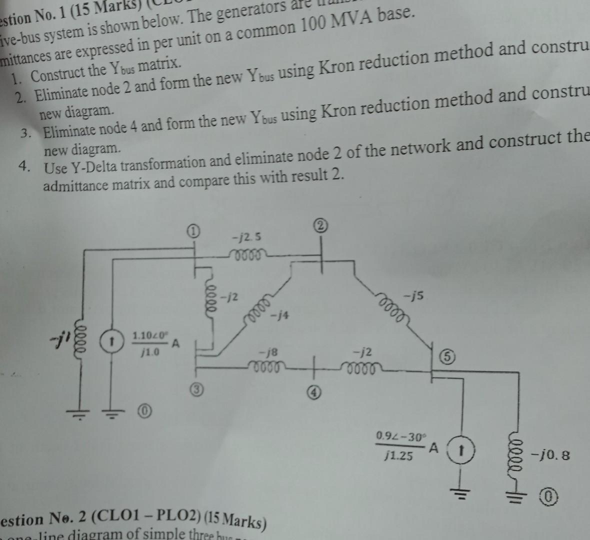 Solved estion No. 1 (15 ive-bus system is shown below. The | Chegg.com