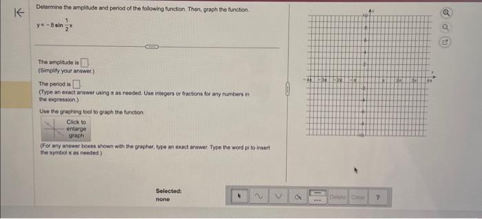 Solved K Determine the amplitude and period of the following | Chegg.com