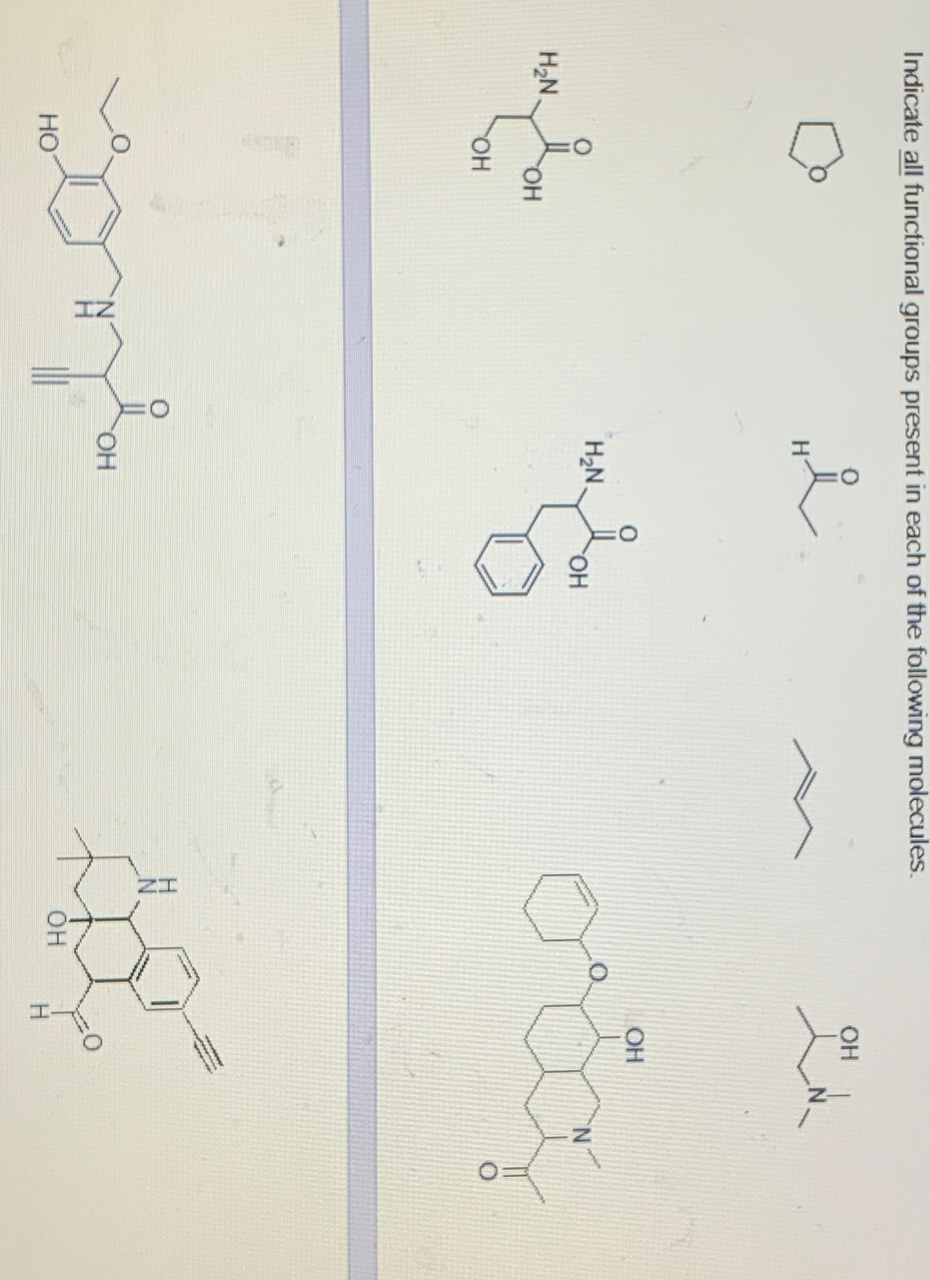 Indicate all functional groups present in each of the | Chegg.com