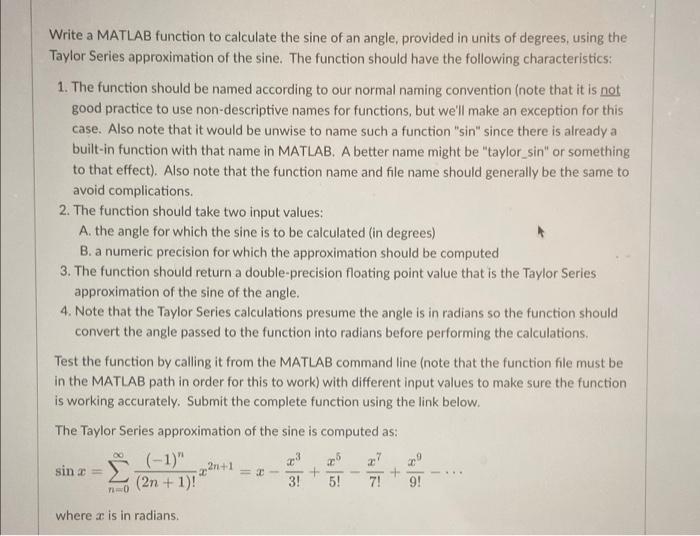Solved Write a MATLAB function to calculate the sine of an | Chegg.com