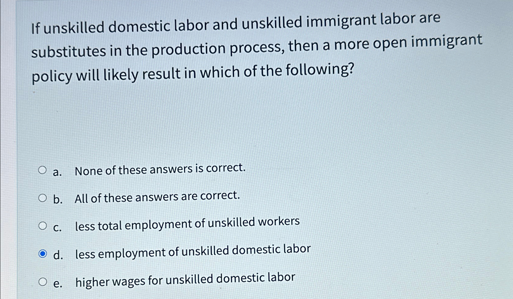 Solved If unskilled domestic labor and unskilled immigrant | Chegg.com