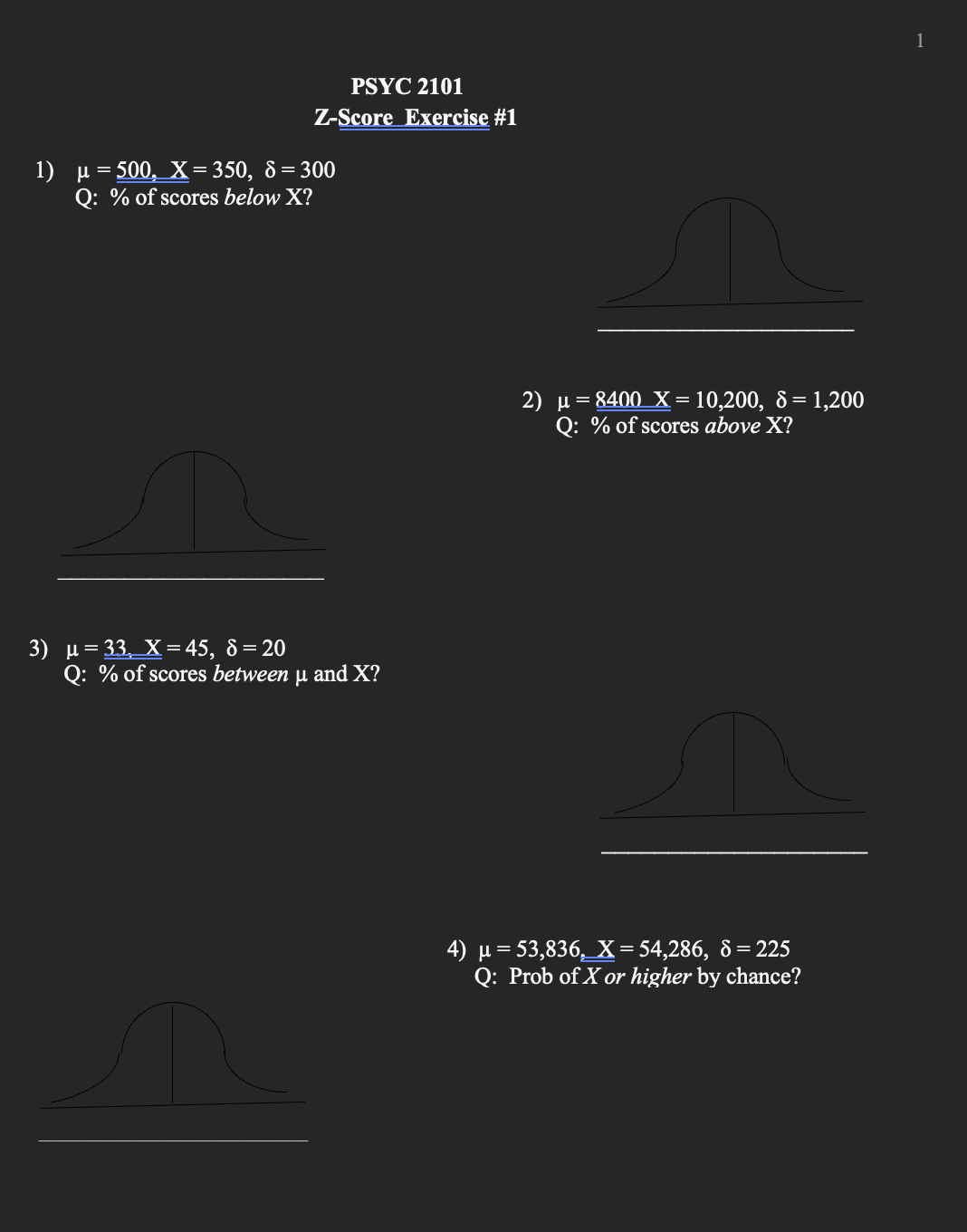 Solved PSYC 2101Z-Score Exercise #1μ=500,x=350,δ=300Q ﻿: | Chegg.com