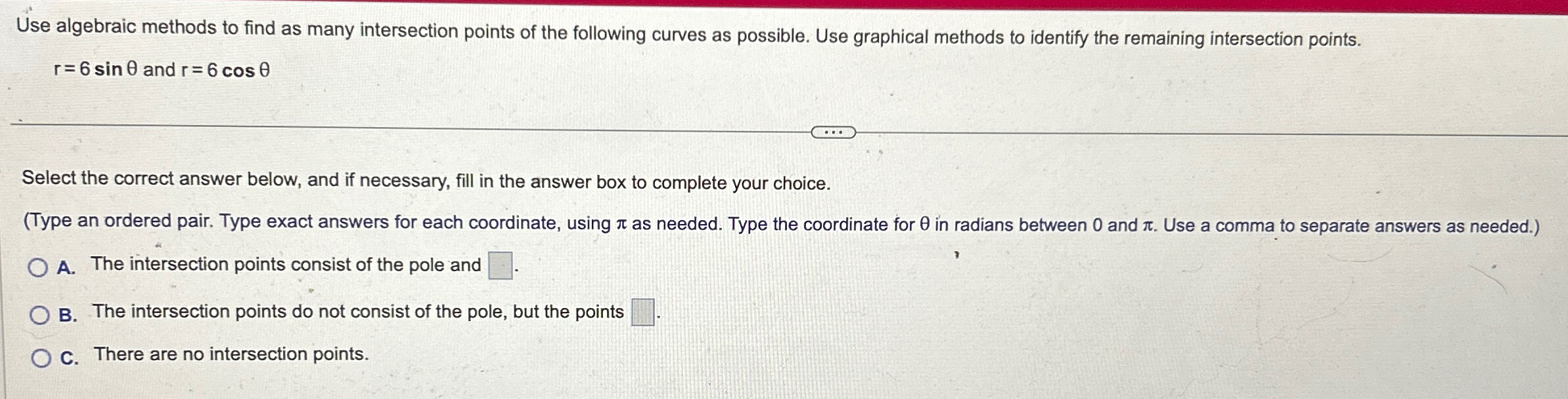 Solved Use algebraic methods to find as many intersection | Chegg.com