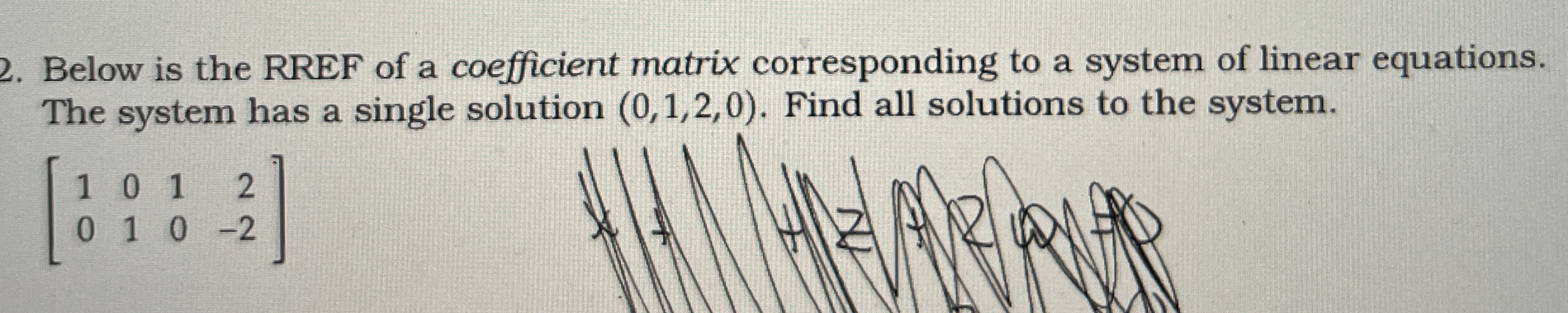 Solved Below is the RREF of a coefficient matrix | Chegg.com