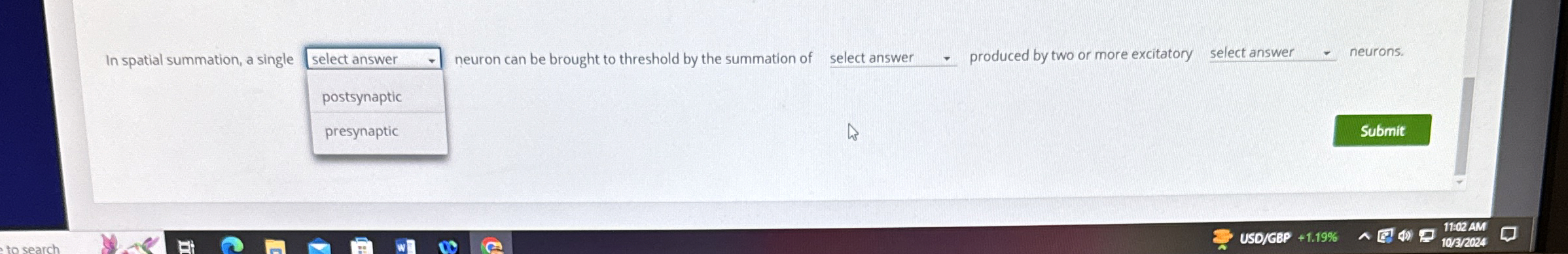 Solved In spatial summation, a singleselect answerneuron can | Chegg.com