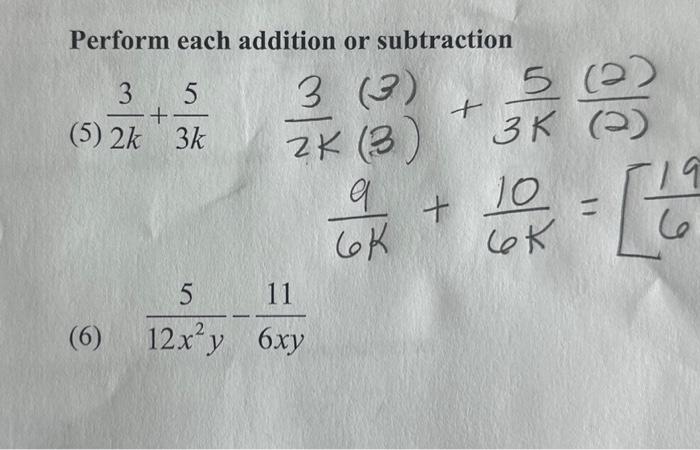 Solved Perform each addition or subtraction (5) 2k3+3k5 | Chegg.com