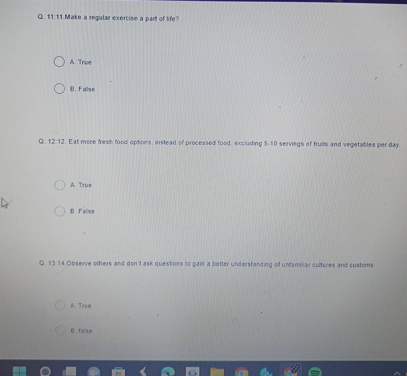 Solved Q. 11:11. ﻿Make a regular exercise a part of life?A. | Chegg.com