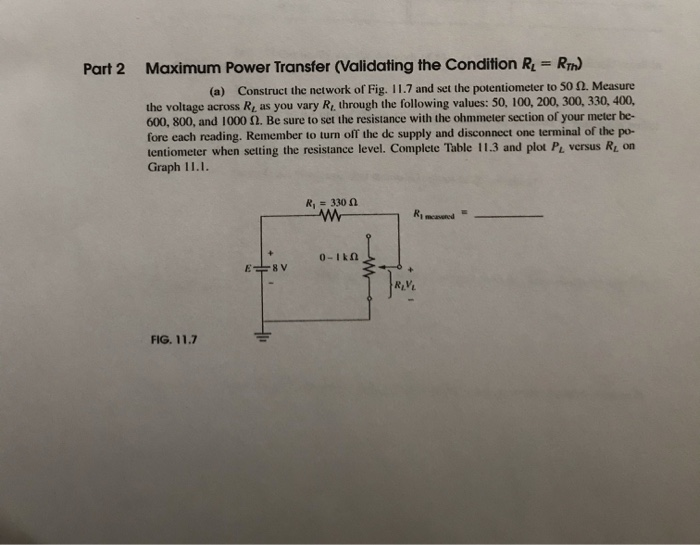 Solved Part 2 Maximum Power Transfer (Validating the | Chegg.com
