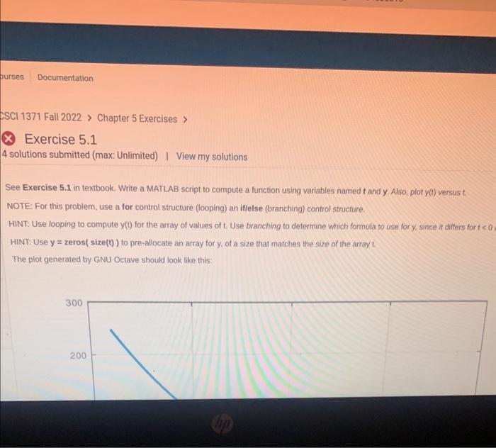 Solved See Exercise 5 1 In Textbook Write A Matlab Script