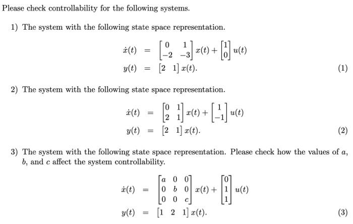Solved Please check controllability for the following | Chegg.com