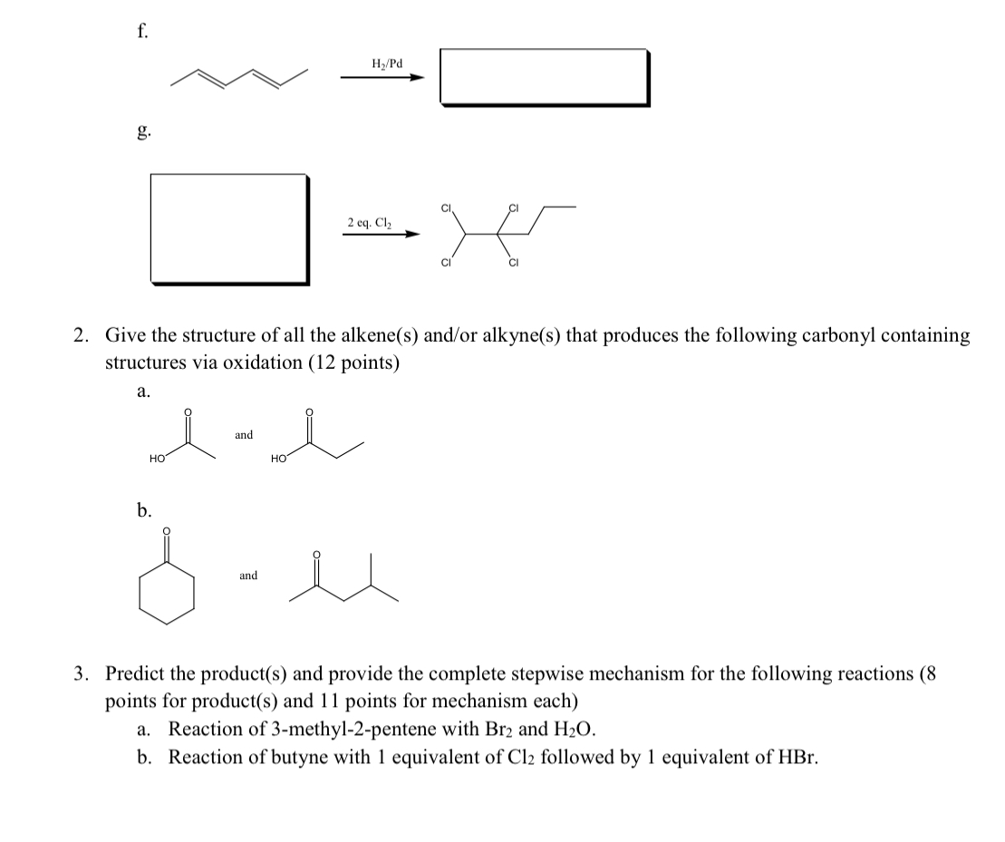 f.g.2. ﻿Give the structure of all the alkene(s) | Chegg.com