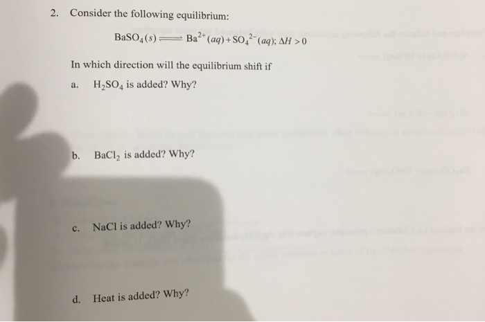Solved 2. Consider the following equilibrium: BaSO4(s) —= | Chegg.com
