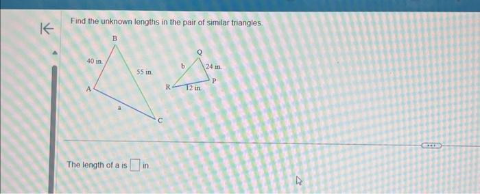 Solved Find the unknown lengths in the pair of similar | Chegg.com