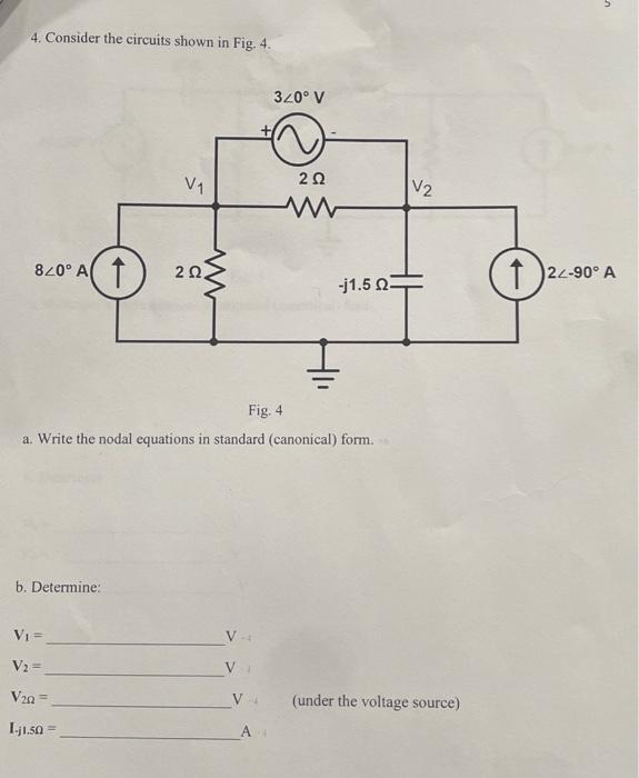 Solved 4. Consider the circuits shown in Fig. 4. a. Write | Chegg.com