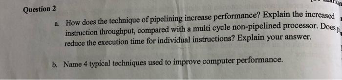 Solved Question 2 a. How does the technique of pipelining | Chegg.com