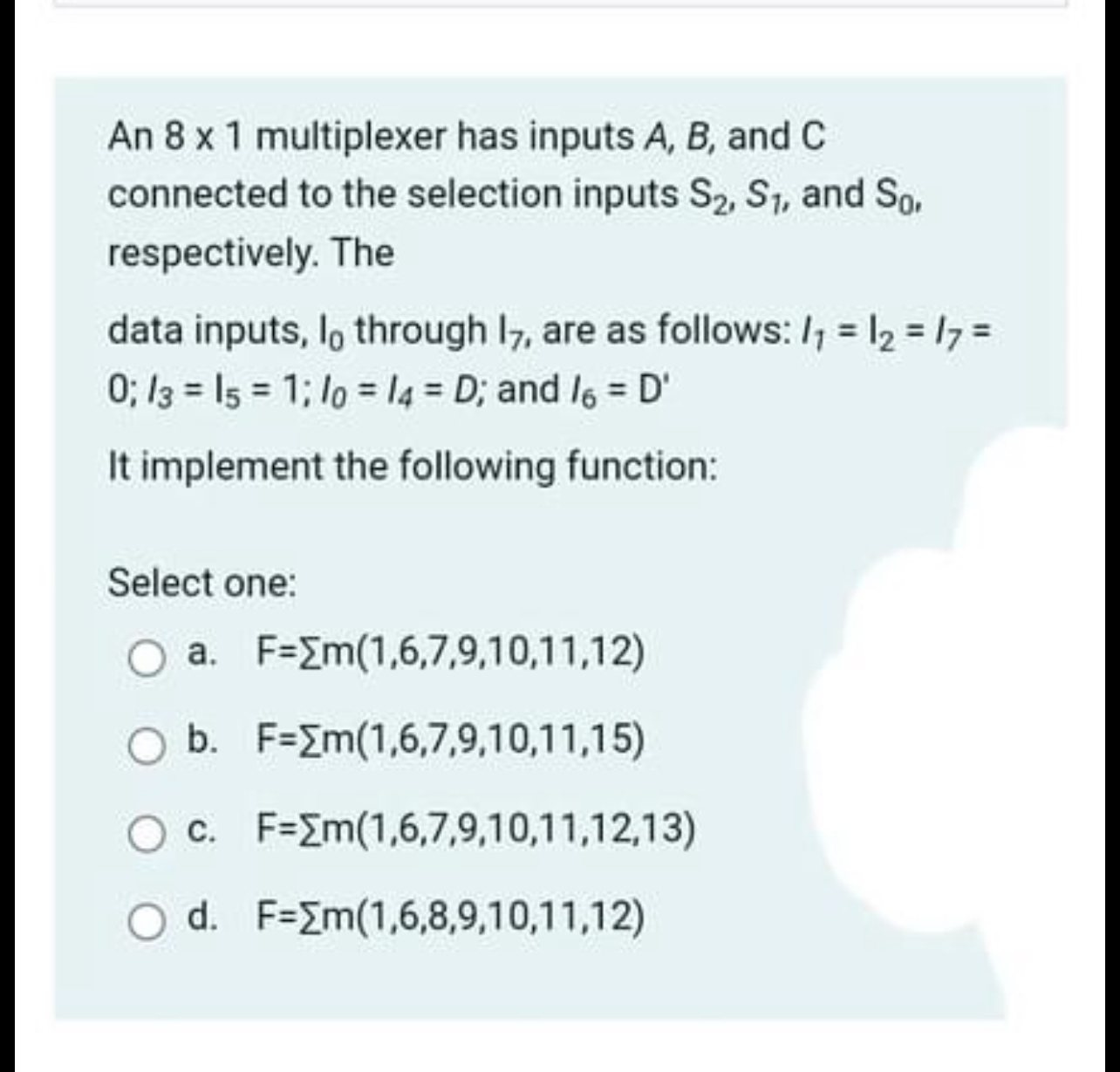 Solved An 8×1 ﻿multiplexer has inputs A,B, ﻿and C ﻿connected | Chegg.com