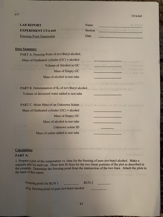 F17 UTA-641 LAB REPORT EXPERIMENT UTA-641 Freezing | Chegg.com