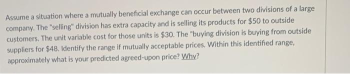 Solved Assume a situation where a mutually beneficial | Chegg.com