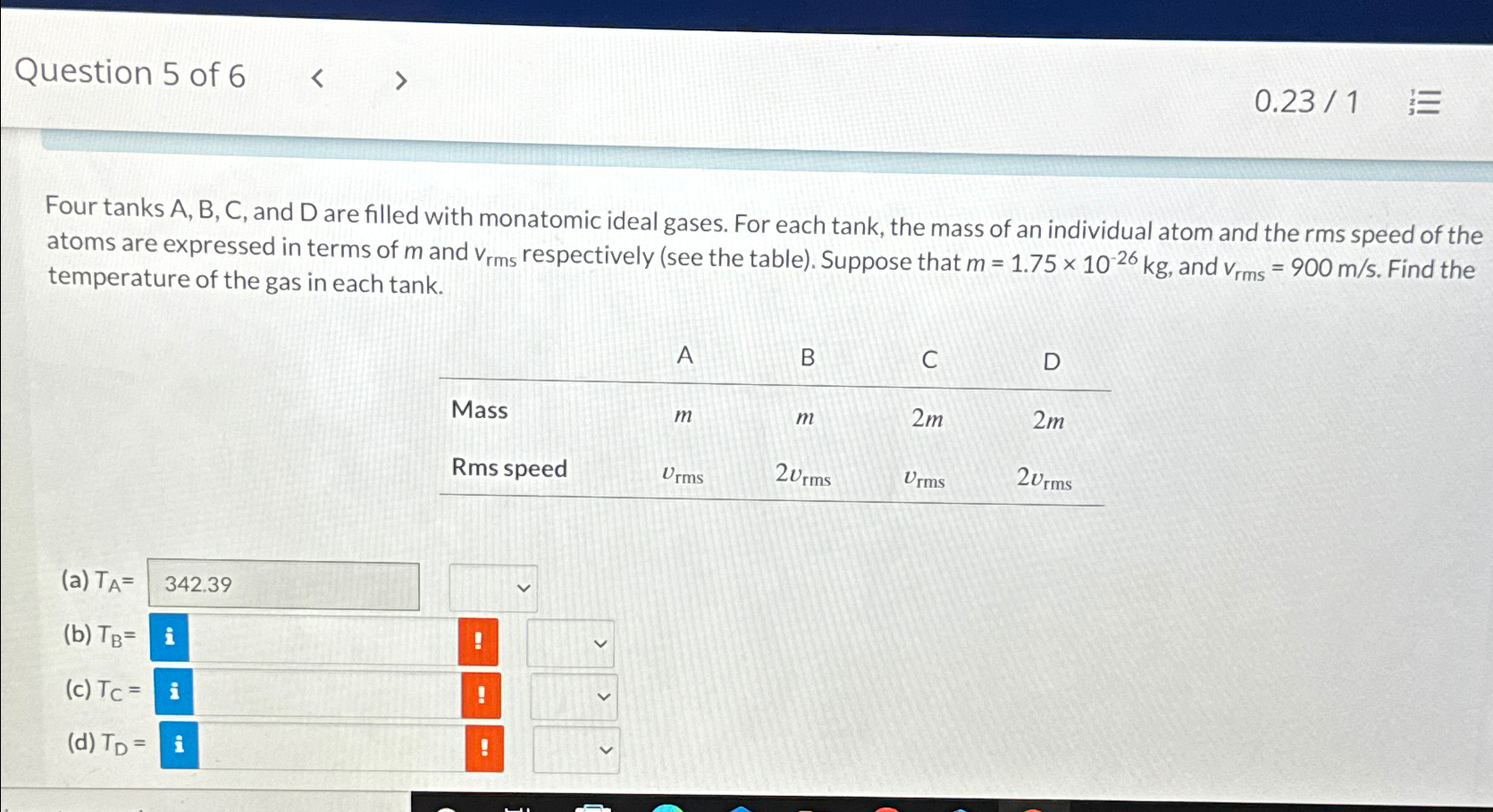Solved Question 5 ﻿of 60.231Four tanks A, ﻿B, ﻿C, ﻿and D are | Chegg.com