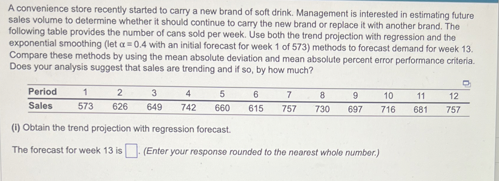 Solved A convenience store recently started to carry a new | Chegg.com