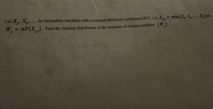 Solved Let X1,X2,… be iid random variables with a common | Chegg.com