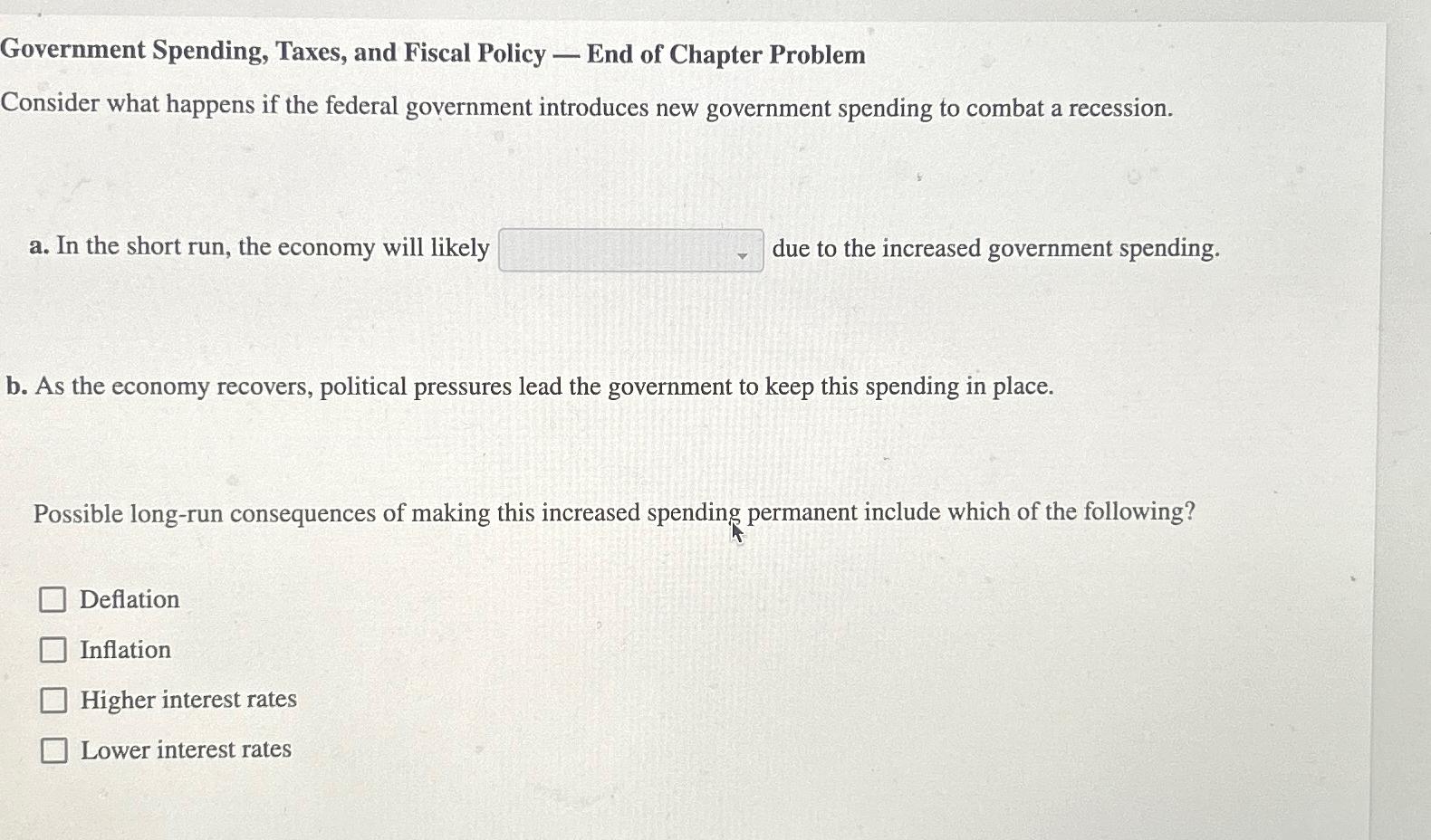 Solved Government Spending, Taxes, and Fiscal Policy — ﻿End | Chegg.com
