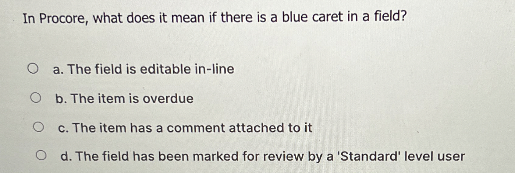 Solved In Procore, what does it mean if there is a blue | Chegg.com
