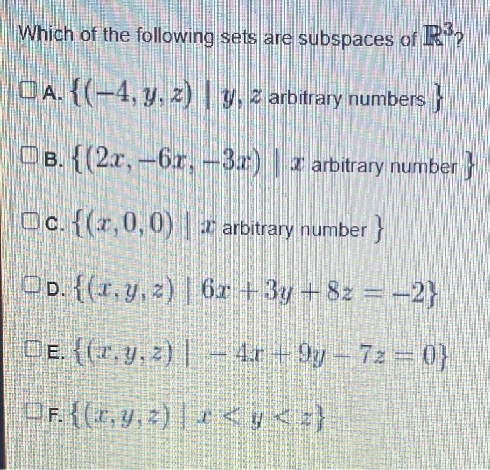 Solved Which of the following sets are subspaces of R3 ? A. | Chegg.com
