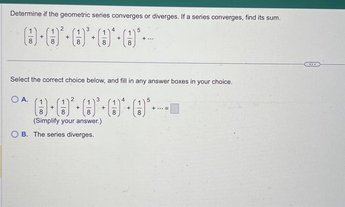 Solved Determine if the geometric series converges or | Chegg.com