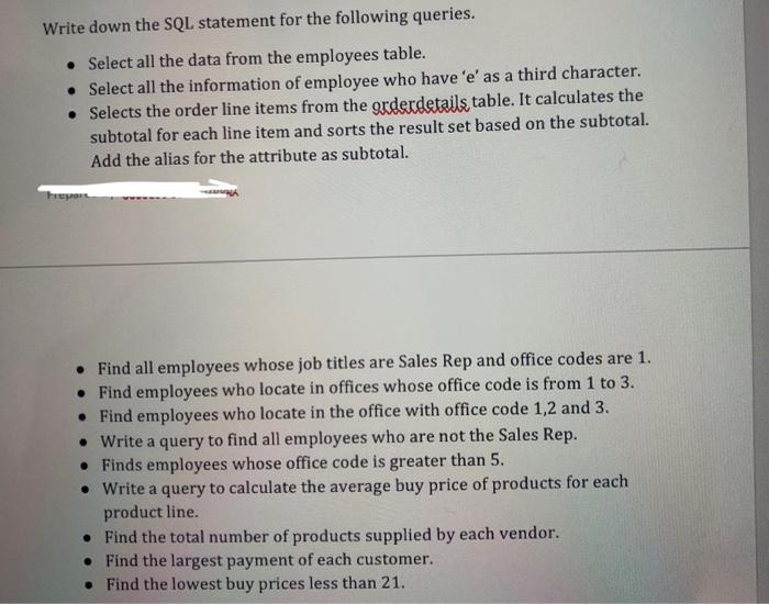 Solved Write down the SQL statement for the following | Chegg.com