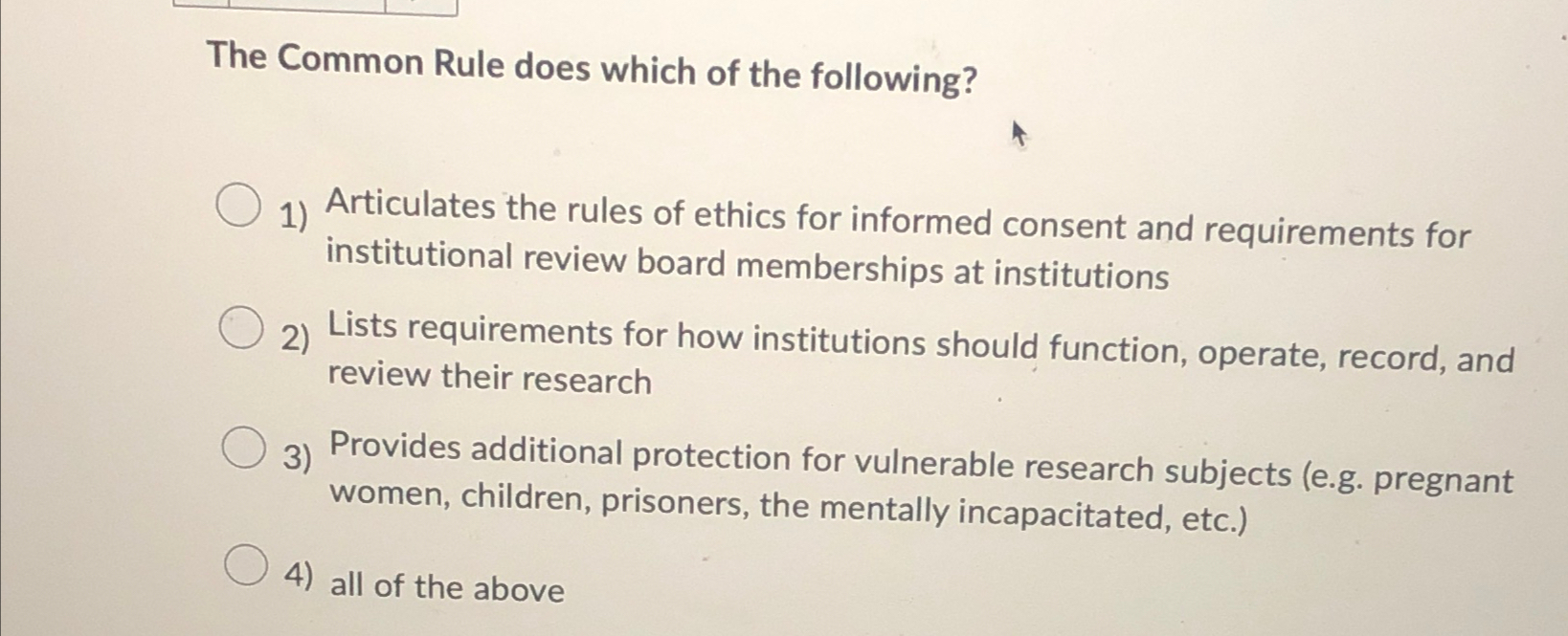 Solved The Common Rule does which of the | Chegg.com