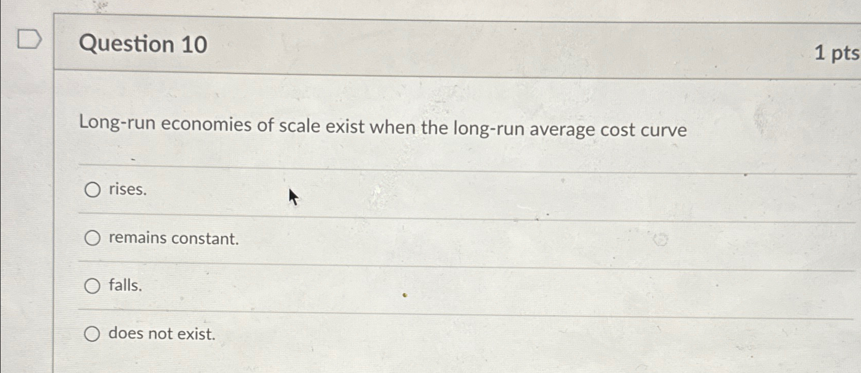 Solved Question 101 ﻿ptsLong-run economies of scale exist | Chegg.com